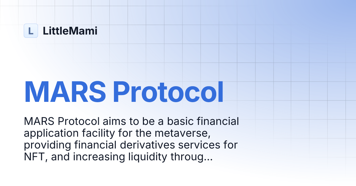MARS Protocol | LittleMami